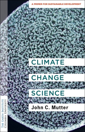 A New Primer on Climate Change Science – State of the Planet